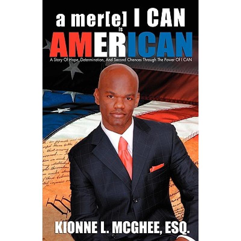 A Mer[e] I Can Is American