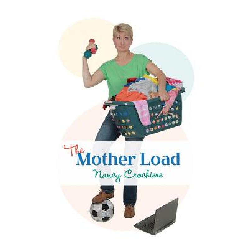 The Mother Load