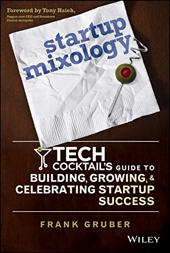 Startup Mixology: Tech Cocktail's Guide