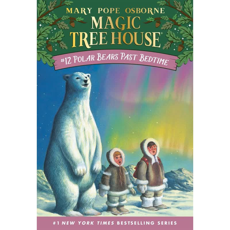 神奇树屋 Magic Tree House Polar Bears Past Bedtime