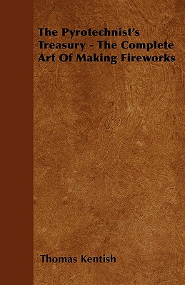 The Pyrotechnist's Treasury - Th
