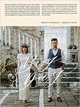 Big Day: Getting weddings perfect in style大喜之日：让