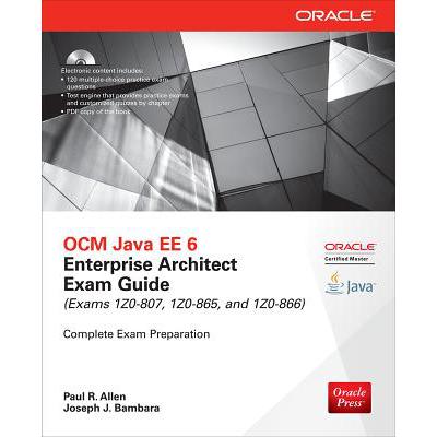 Ocm Java Ee 6 Enterprise Architect Exam Guid...