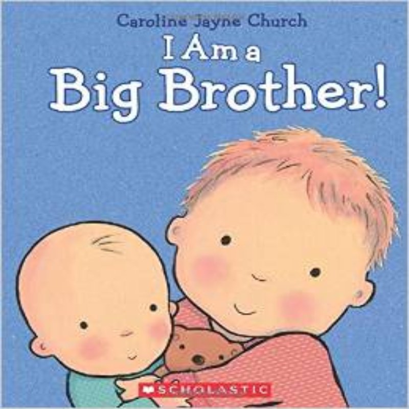 英文原版绘本 I AM A BIG BROTHER 我是大哥哥 二胎儿童教育童书