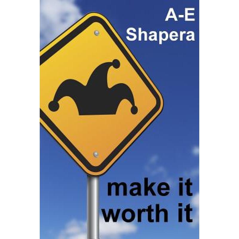 Make It Worth It