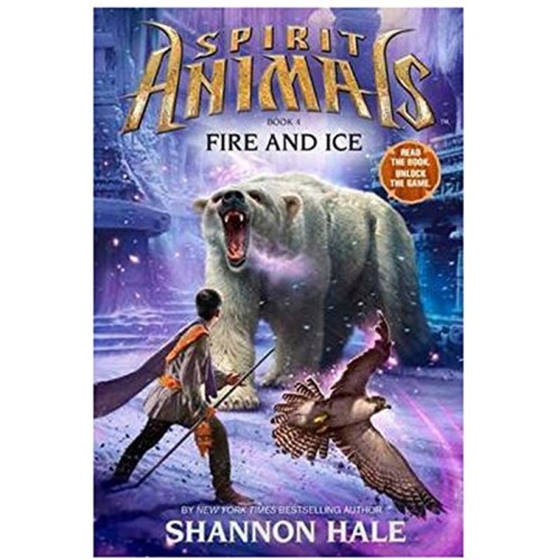 Spirit Animals Book 4: Fire and Ice