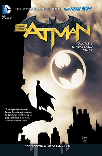Batman Vol. 6: Graveyard Shift (The New 52) 英文原版