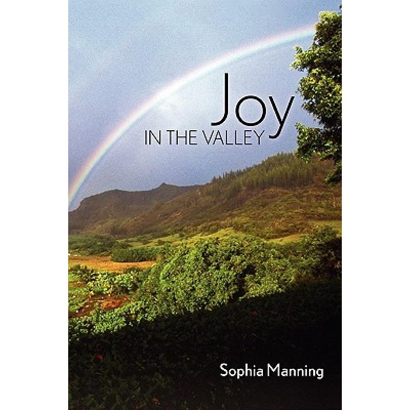 Joy In The Valley