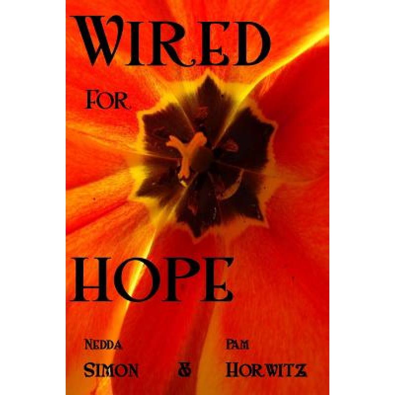 Wired for Hope