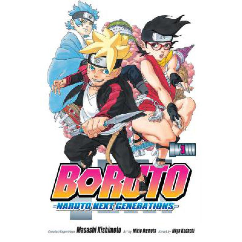 Boruto: Naruto Next Generations, Vol. 3: Nar...