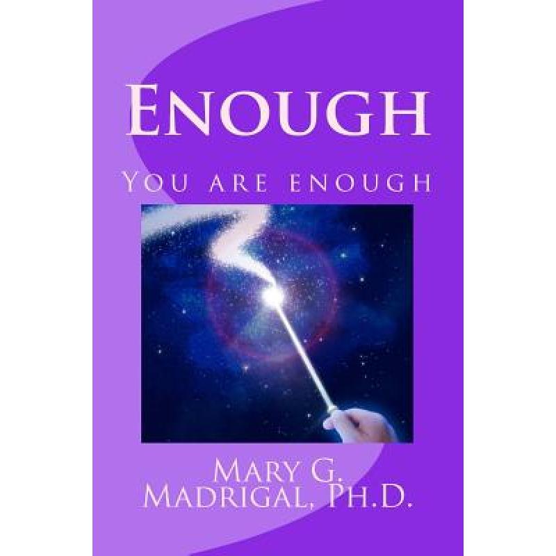 Enough: You are enough