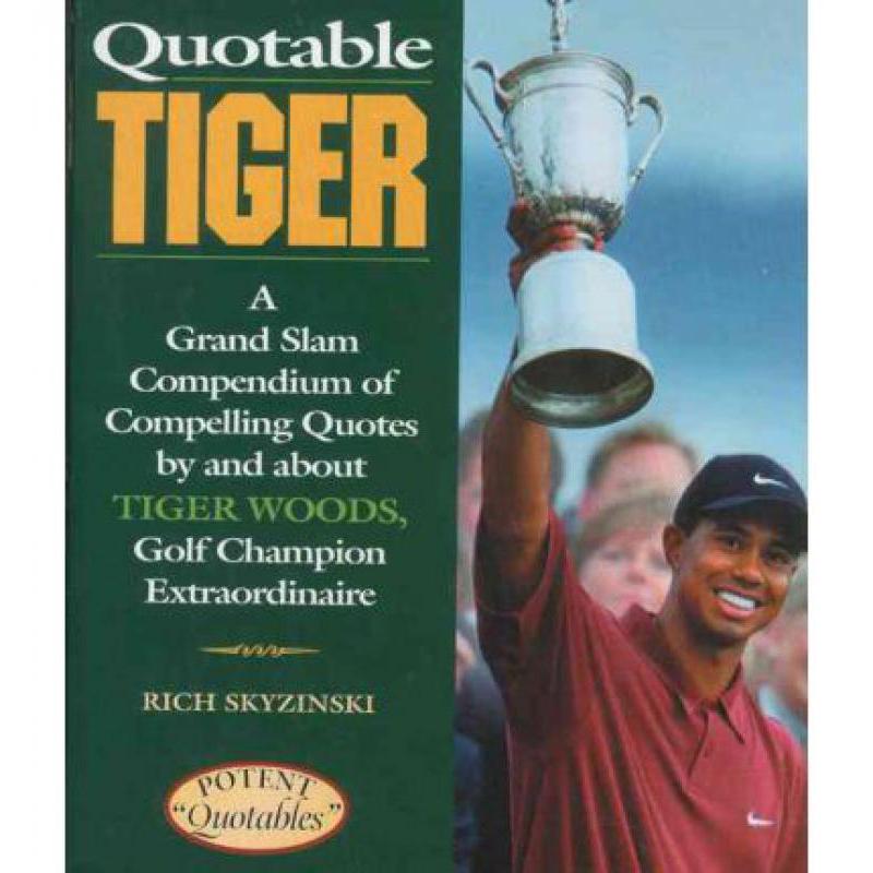 Quotable Tiger
