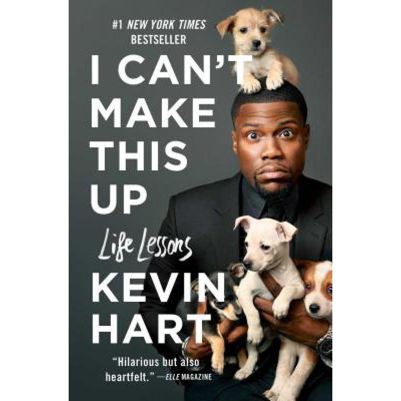 I Can't Make This Up: Life Lessons