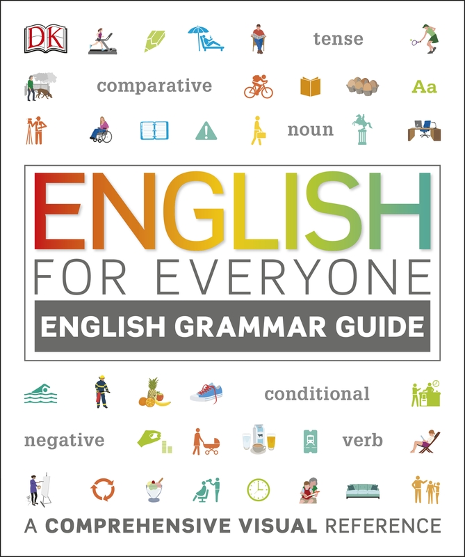 DK 人人学英语语法指南 英文原版 DK-English for Everyone Gra