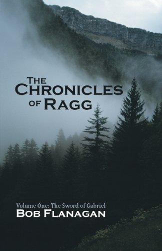 The Chronicles of Ragg: Volume One: The