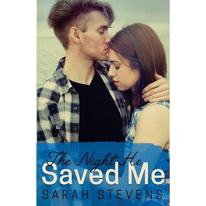 The Night He Saved Me