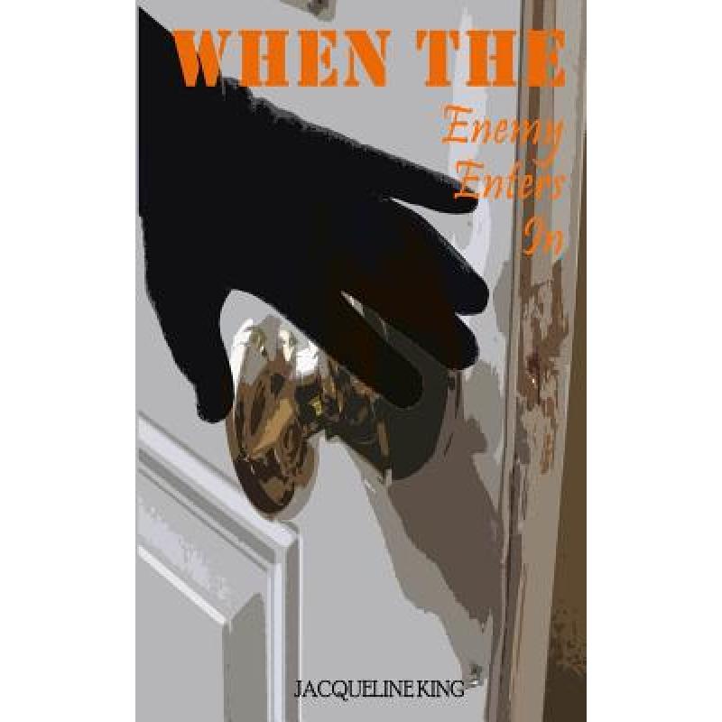 When the Enemy Enters In