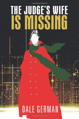 The Judge's Wife Is Missing