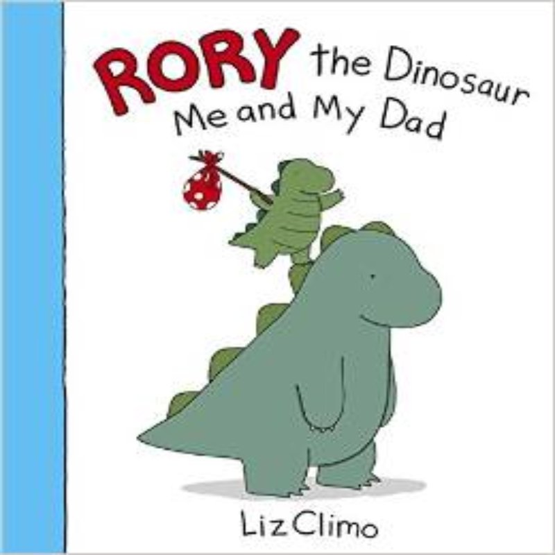 现货 英文原版 Rory the Dinosaur:Me and my Dad 恐龙罗里：