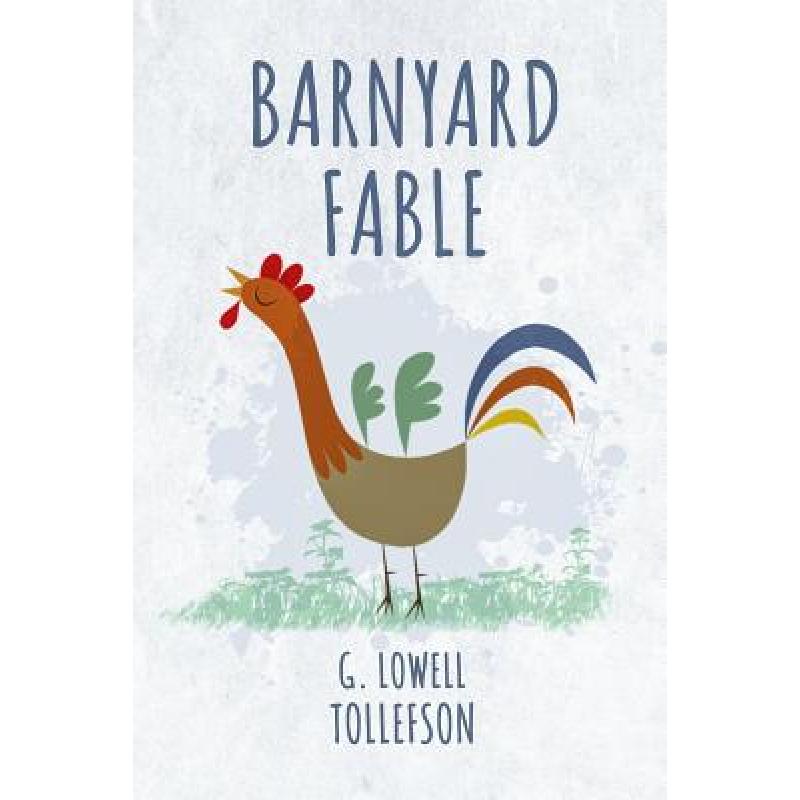 Barnyard Fable