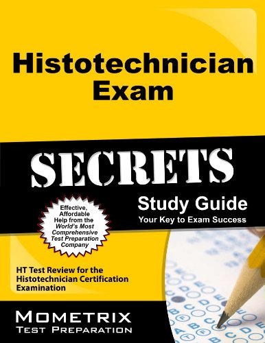 Histotechnician Exam Secrets: HT Test