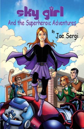Sky Girl and the Superheroic