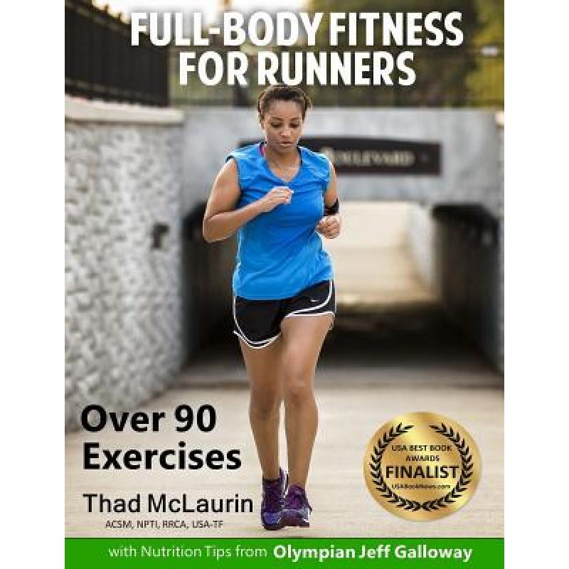 Full-Body Fitness For Runners