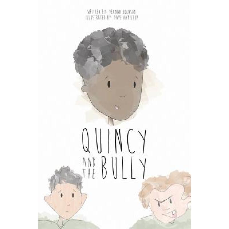 Quincy and the Bully