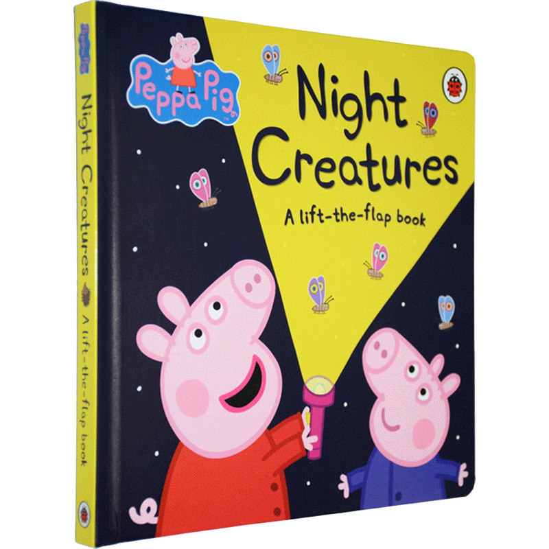 Peppa Pig: Night Creatures粉红佩佩猪小妹纸板翻翻书 英文原版绘本
