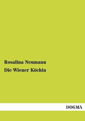 Die Wiener Kochin