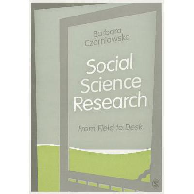 Social Science Research: From Field to Desk