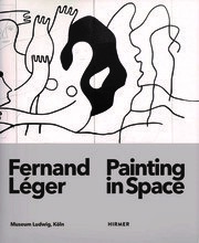 Fernand Léger 费尔南·莱热：绘画空间