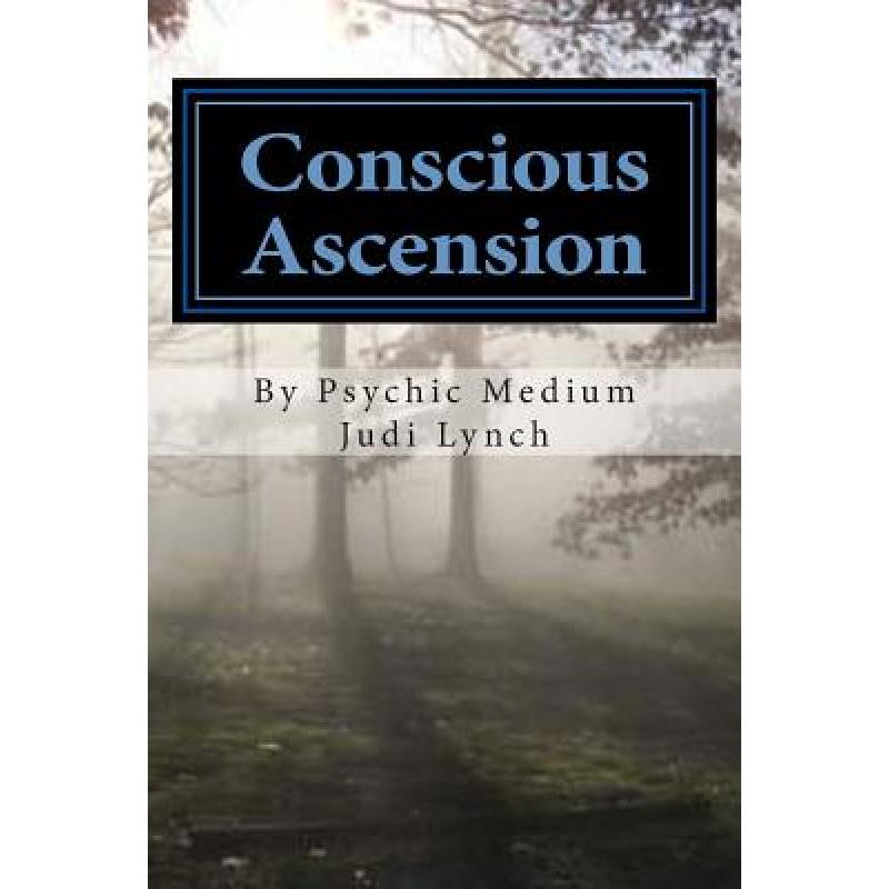 Conscious Ascension