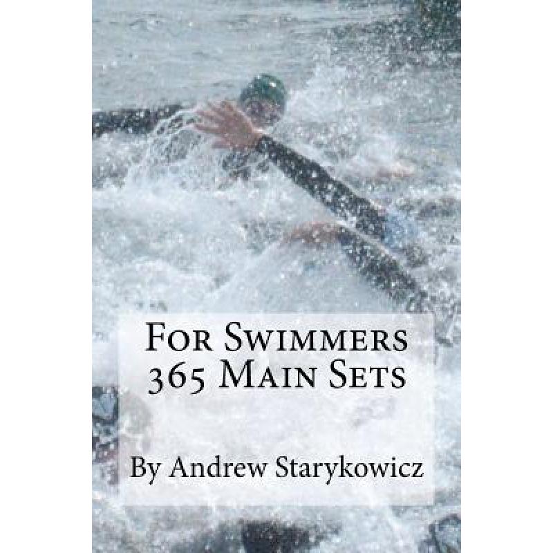 For Swimmers 365 Main Sets