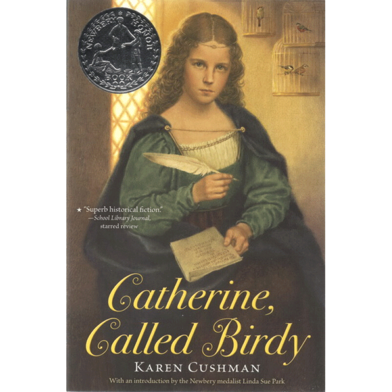 英文原版 Catherine, Called Birdy 小鸟凯瑟琳儿童文学纽伯瑞奖