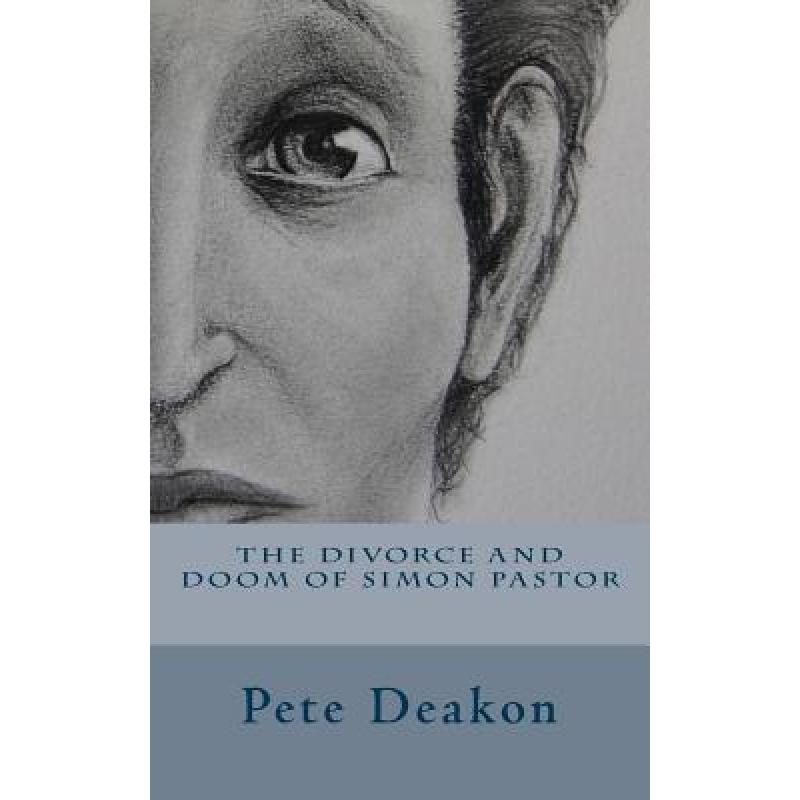 The Divorce and Doom of Simon Pastor