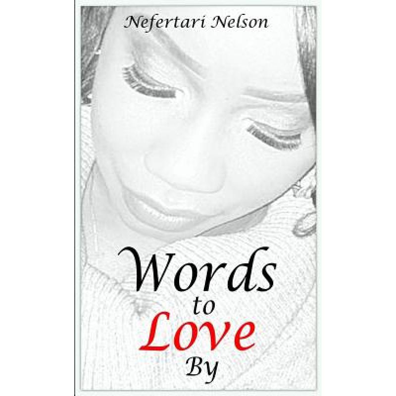 Words To Love By