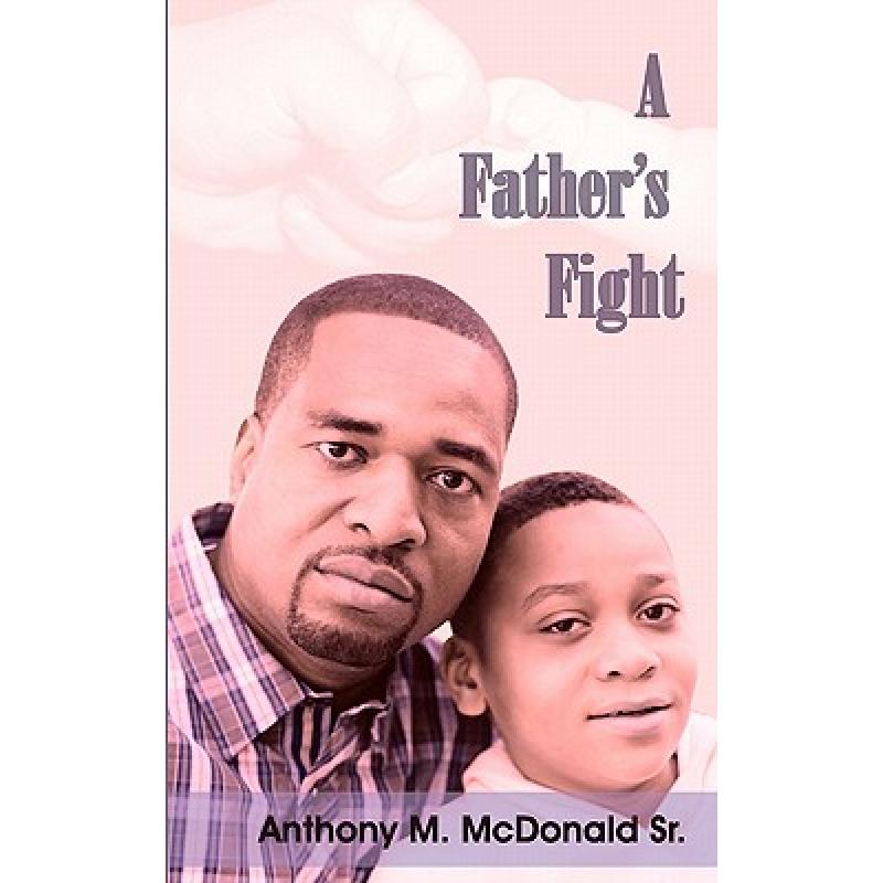 A Father's Fight