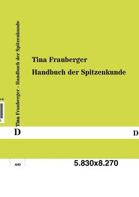 Handbuch Der Spitzenkunde
