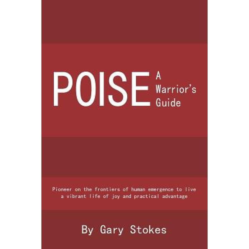 Poise: A Warrior's Guide