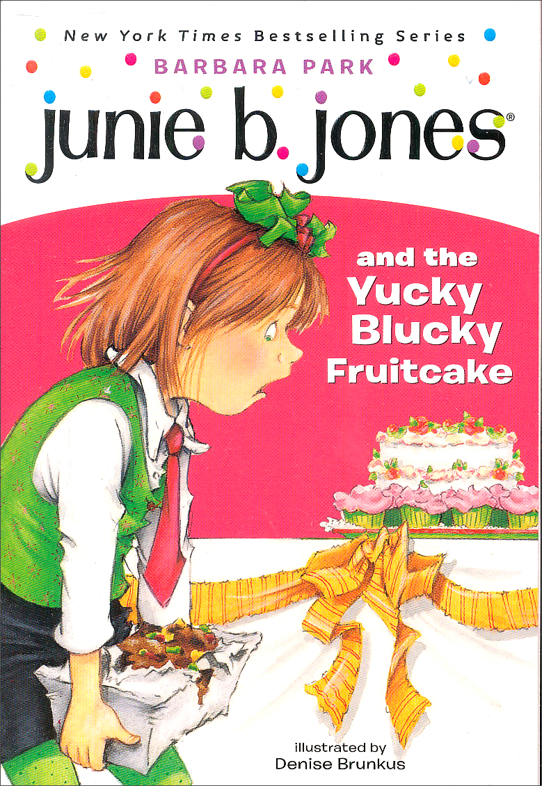 Junie B. Jones and the Yucky Blucky Fruitcake No.5美味的干果糕饼