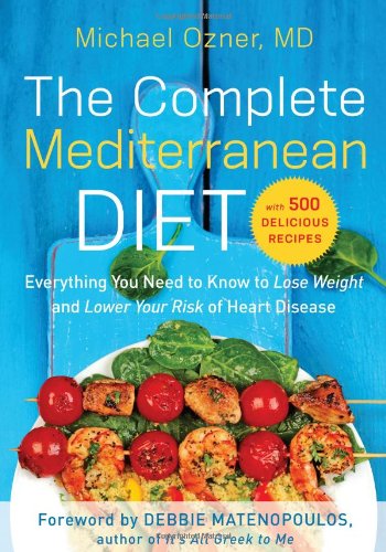 The Complete Mediterranean Diet: