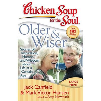 Older & Wiser: Stories of Inspiration, Humor...