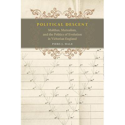 Political Descent: Malthus, Mutualism, and t...