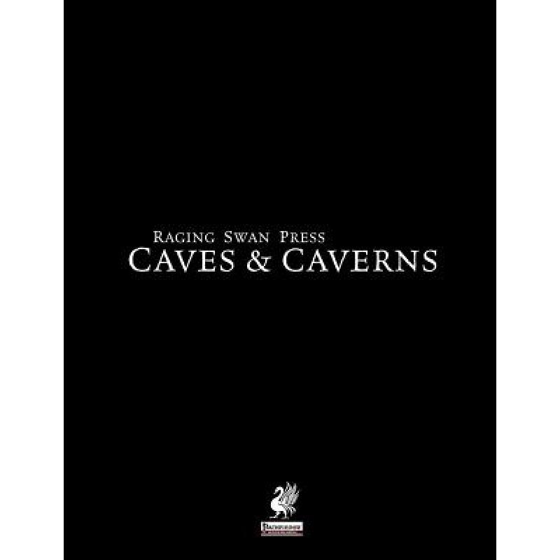Raging Swan's Caves & Caverns