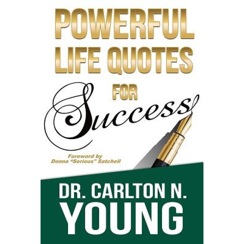Powerful Life Quotes For Success