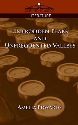 Untrodden Peaks and Unfrequented