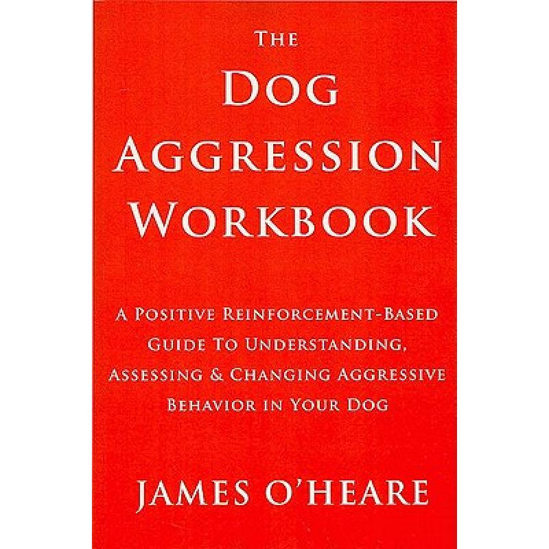 Dog Aggression Workbook