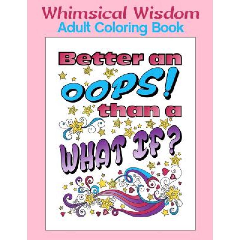 Whimsical Wisdom: Adult Coloring Book