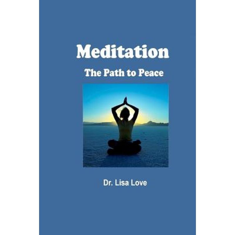 Meditation: The Path to Peace
